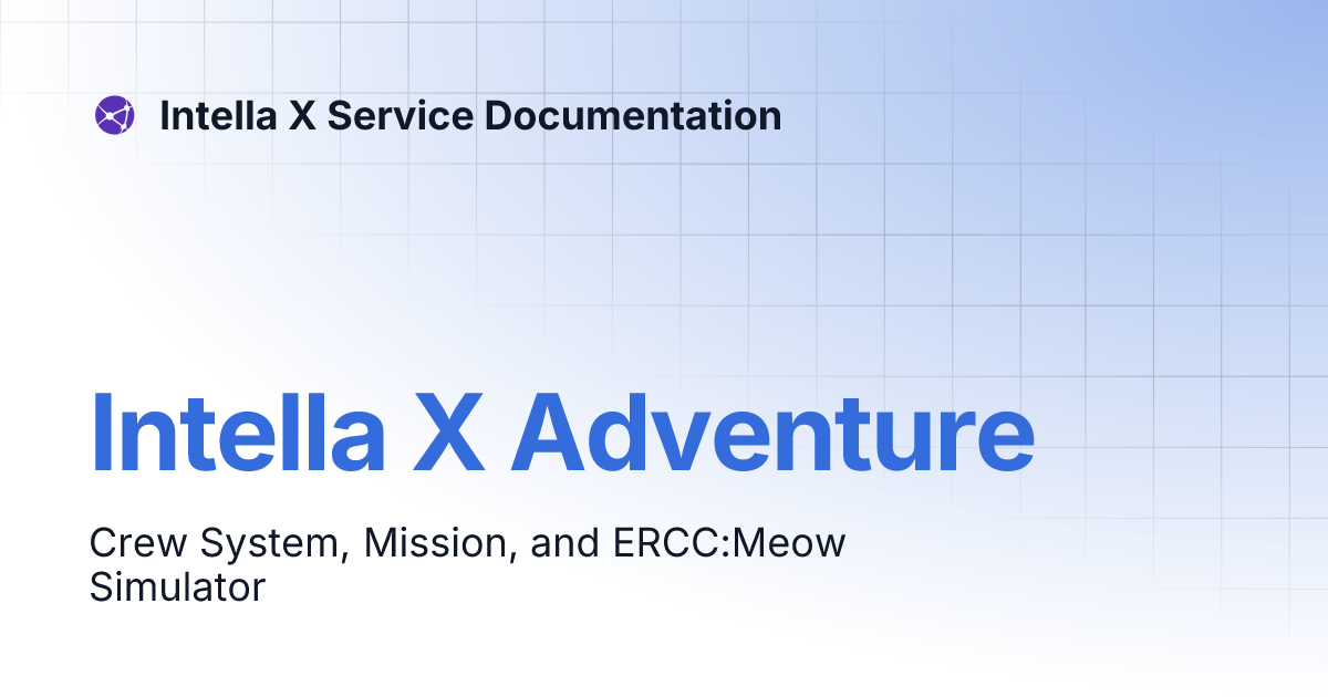 Intella X Adventure | Intella X Service Documentation